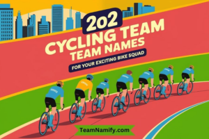 202 Cool Cycling Team Names For Your Exciting Bike Squad - Team Namify